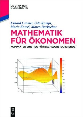 Erhard Cramer Udo Kamps Maria Kateri Marco Burks Mathematik für Ökon (Paperback) 9783110425819 ...