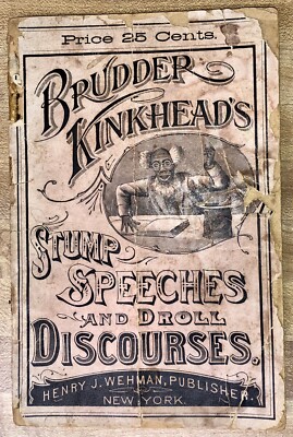 Brudder Kinkhead’s Stump Speeches 1891 Booklet | eBay