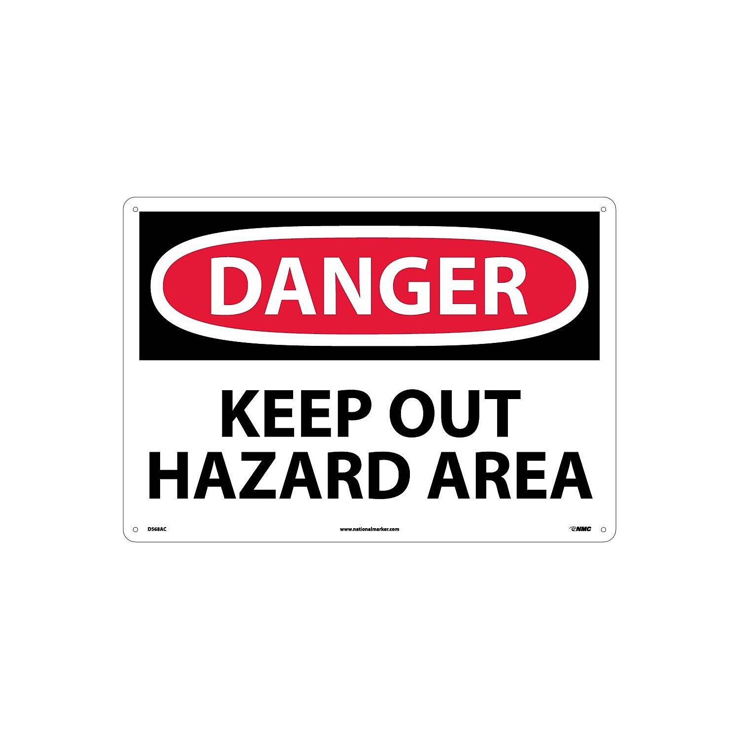 National Marker Danger Keep Out Hazard Area 14X20 .040 Aluminum Danger ...