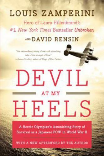 Devil at My Heels by David Rensin and Louis Zamperini (2004, Paperback ...