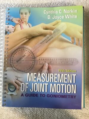 Measurement Of Joint Motion Fifth Edition A Guide To Goniometry Spiral ...