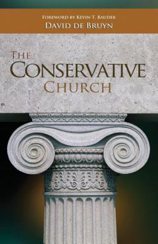 Conservative Church by David De Bruyn (2016, Trade Paperback) for sale ...
