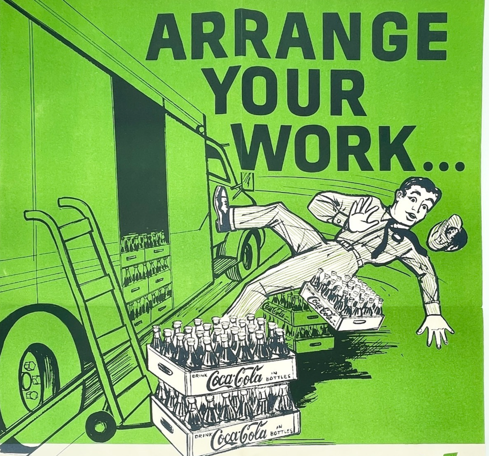 1960s Coca-Cola Safety Poster Arrange Work Efficiently 17x22 Vintage ...