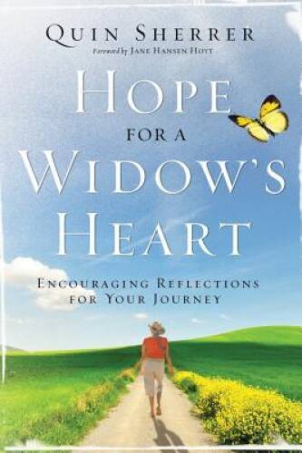 Hope for a Widows Heart - Paperback By Quin Sherrer - GOOD ...