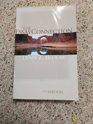 The essay connection Books, By Lynn bloom | eBay