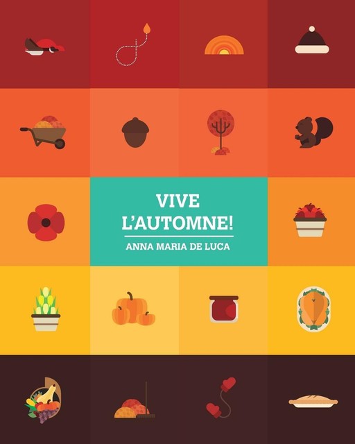 Vive L'automne! von Anna Maria De Luca (2015, Taschenbuch) for sale ...
