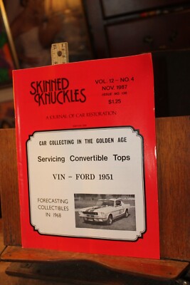 Skinned Knuckles Car Restoration Journal November 1987 | eBay