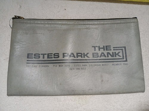 Vintage Bank Deposit Zippered Money Bag ~ The Estes Park Bank Estes ...