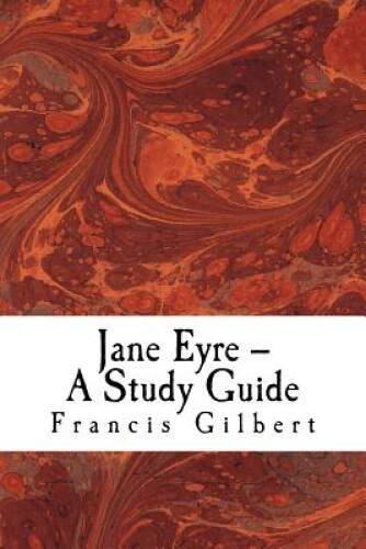 Jane Eyre -- A Study Guide (Creative Study Guides) (Volume 3) - Paperback - GOOD 9781519139795| eBay