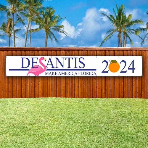 DESANTIS 2024 XXL Banner Advertising Vinyl Flag Sign Many Sizes LARGE ...