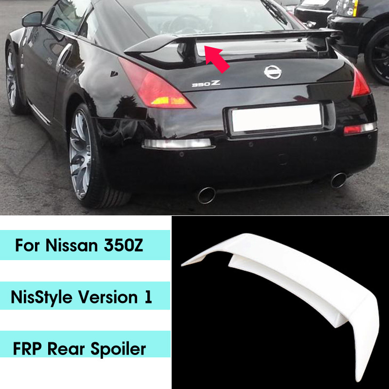 For Nissan 350Z Nism-Style Version1 Rear Trunk Boot Spoiler Wing FRP ...