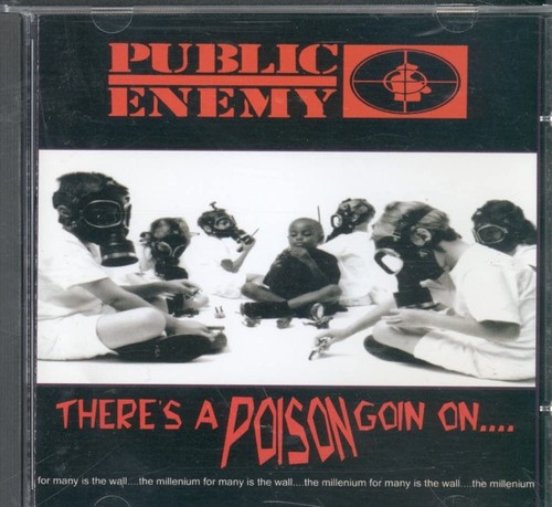 Public Enemy There's A Poison Goin On... (CD) Album 5413356450422 | eBay