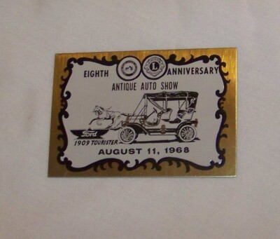 1968 GENESEE VALLEY ANTIQUE AUTO EXHIBIT SHOW PLAQUE 1909 FORD ...
