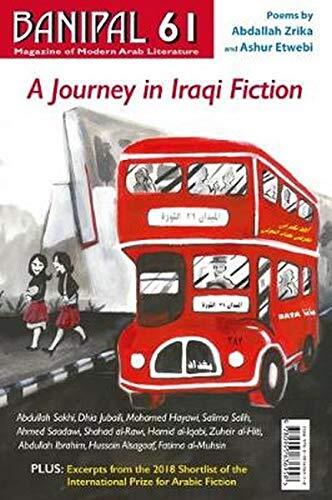A Journey in Iraqi Fiction (Banipal Magazine of Modern Arab (New) | eBay