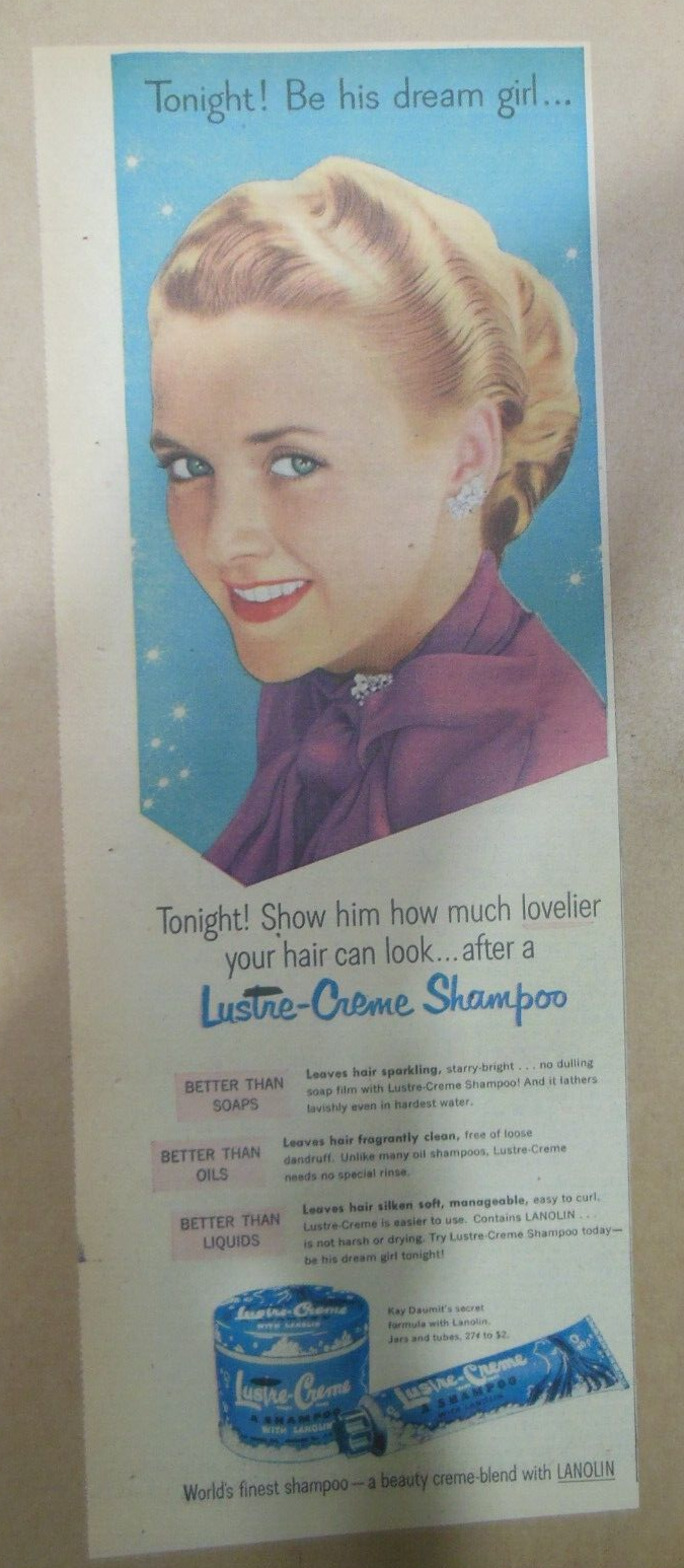 Lustre-Creme Shampoo Ad: Tonight Be His Dream Girl ! 1940's Size 7.5 x ...