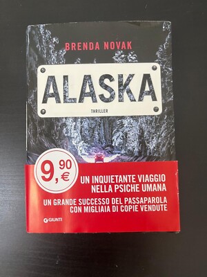 Brenda Novak - Alaska - Giunti 2016 | eBay