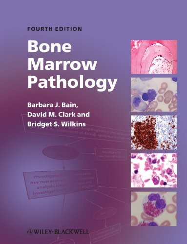 BONE MARROW PATHOLOGY By Barbara J. Bain & David M. Clark - Hardcover ...
