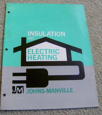 vintage 1960s brochure JOHNS- MAINVILLE insulation electric heating ...