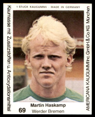 Americana Kaugummi 1979-80 Martin Haskamp (Werder Bremen) No. 69 | eBay UK