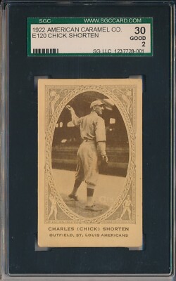 1922 E120 AMER. CARAMEL - CHICK SHORTEN - SGC 30 GD 2 (SVSC) | eBay