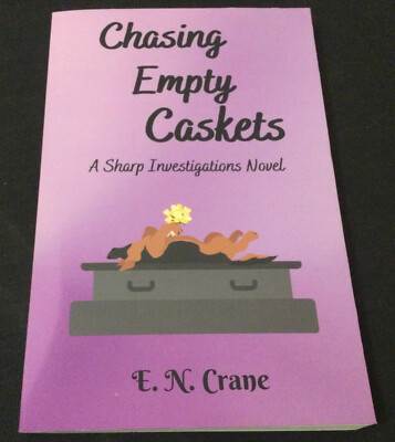 Chasing Empty Caskets by E. N. Crane (2021) - BRAND NEW!! | eBay
