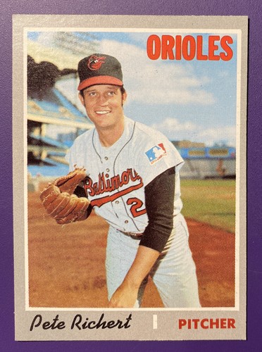 Pete Richert - Orioles 1970 #601 Topps Baseball Card - Near Mint Plus ...