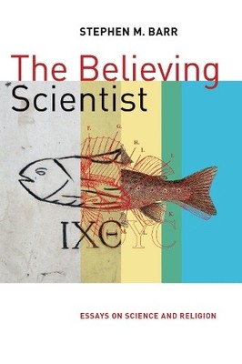 Stephen M. Barr Believing Scientist (Tascabile) | eBay