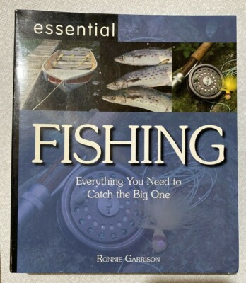 Essential Fishing by Ronnie Garrison | eBay