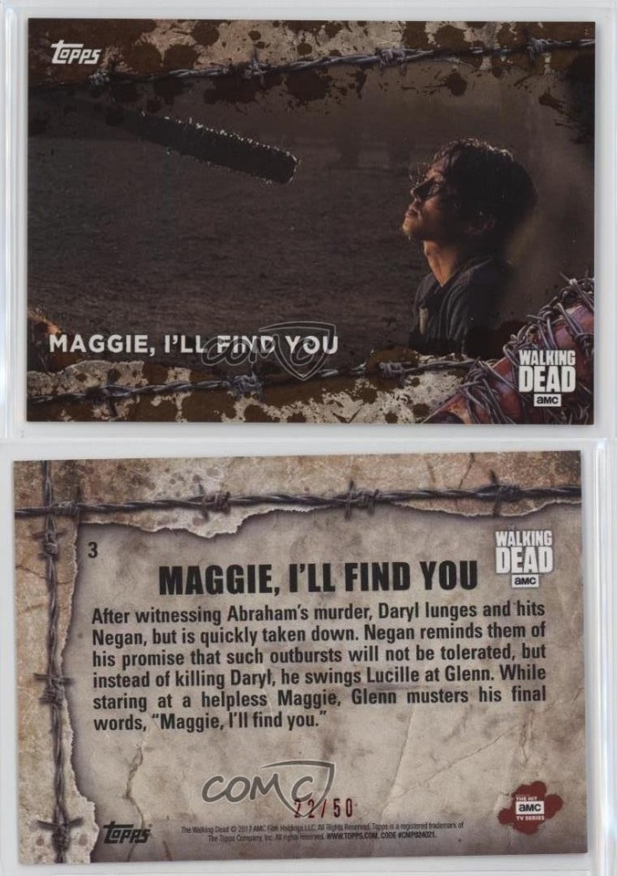 2017 The Walking Dead Season 7 Mud 22/50 Maggie Greene Rhee I'll Find ...