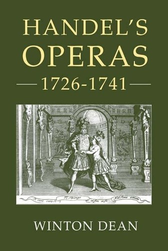 Handel's Operas, 1726-1741 by Winton Dean Hardback Book The Fast Free ...