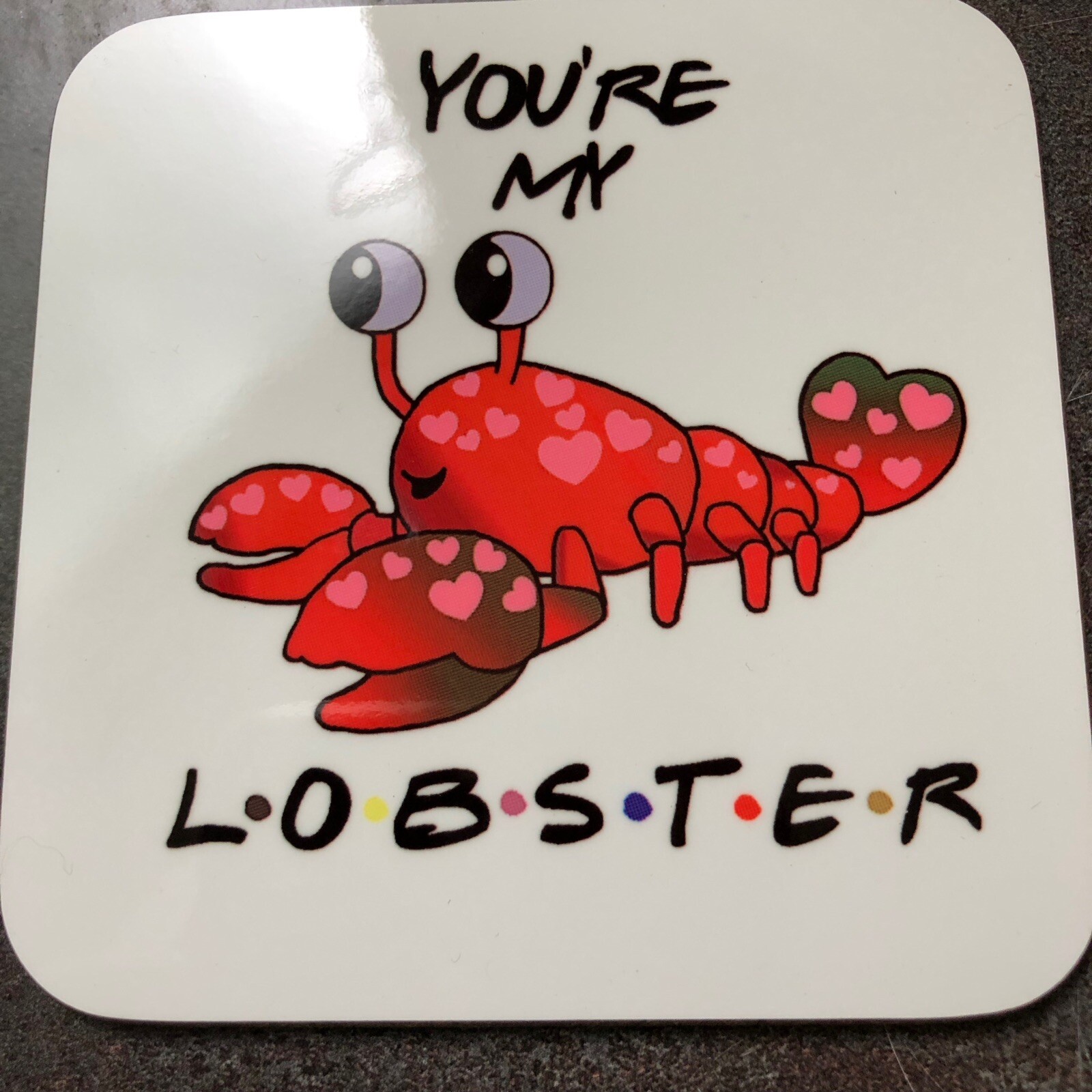 You're My Lobster Friends TV Show Inspired Phoebe Valentine Anniversary ...