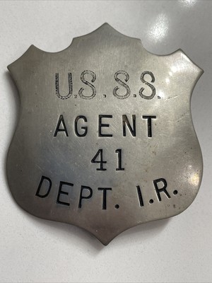 Late 1800s Obsolete Badge USSS US Secret Service Agent 41 Dept Internal ...