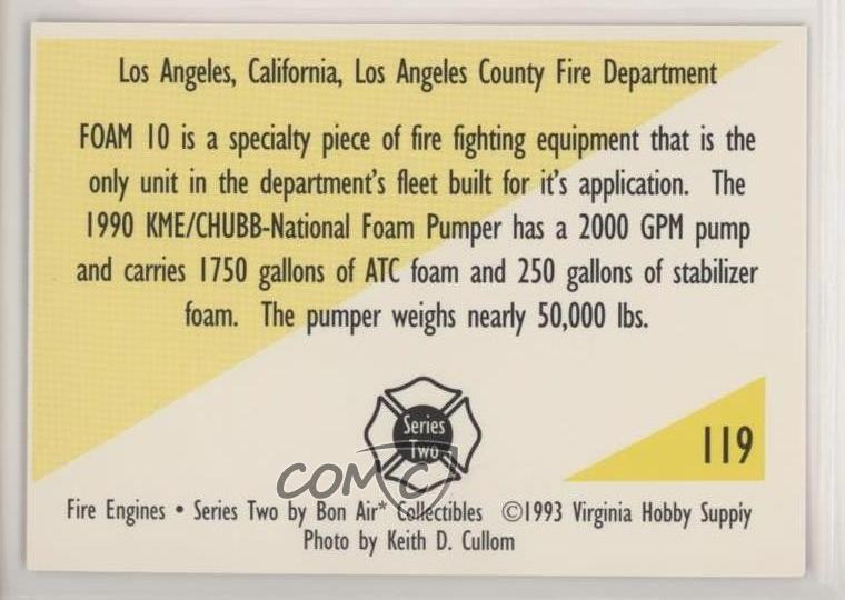 1993 Bon Air Fire Engines Series 2 Los Angeles CA 1990 KME/Chubb ...