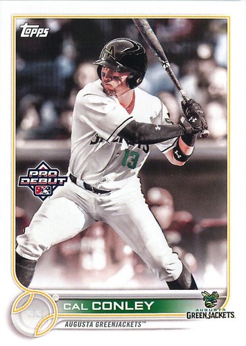 Cal Conley 2022 Topps Pro Debut Baseball Rookie Card#PD-195 Augusta ...