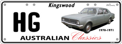 Holden HG SEDAN KINGSWOOD Number Plates GMH Licence Vanity Sign license ...