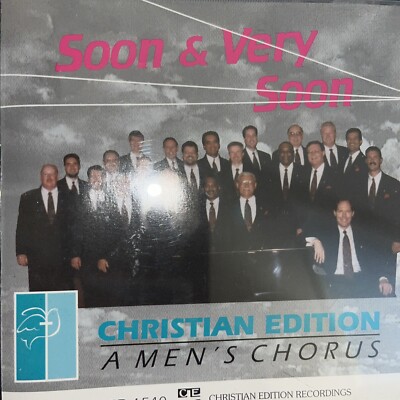 Soon And Very Soon Christian Men’s Chorus CD | eBay