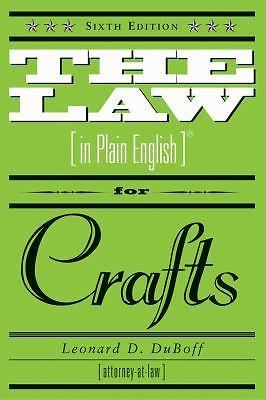Law (in Plain English) for Crafts : Sixth Edition by Leonard D. DuBoff ...