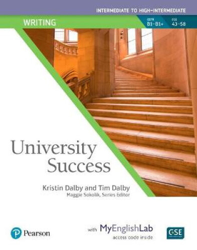 University Success Writing Intermediate to High-Intermediate, Student ...