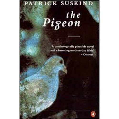 The Pigeon (Penguin International Writers) by Suskind, Patrick ...