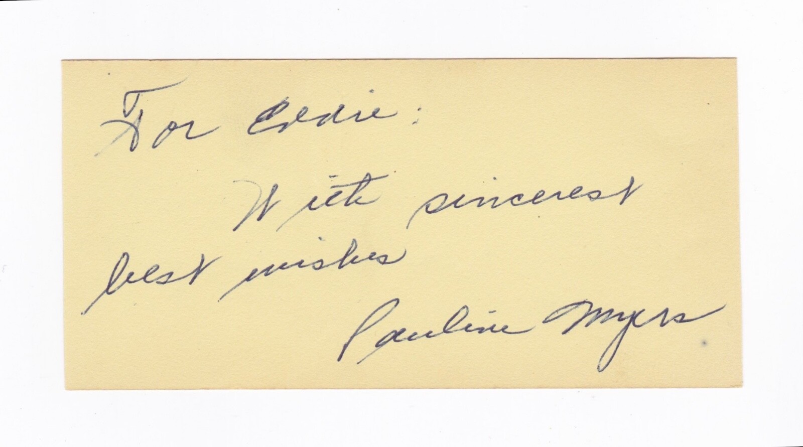 Pauline Myers Signature Autograph Cut | eBay