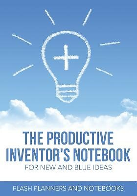 The Productive Inventor's Notebook for New Blue Ideas by Flash Planners ...
