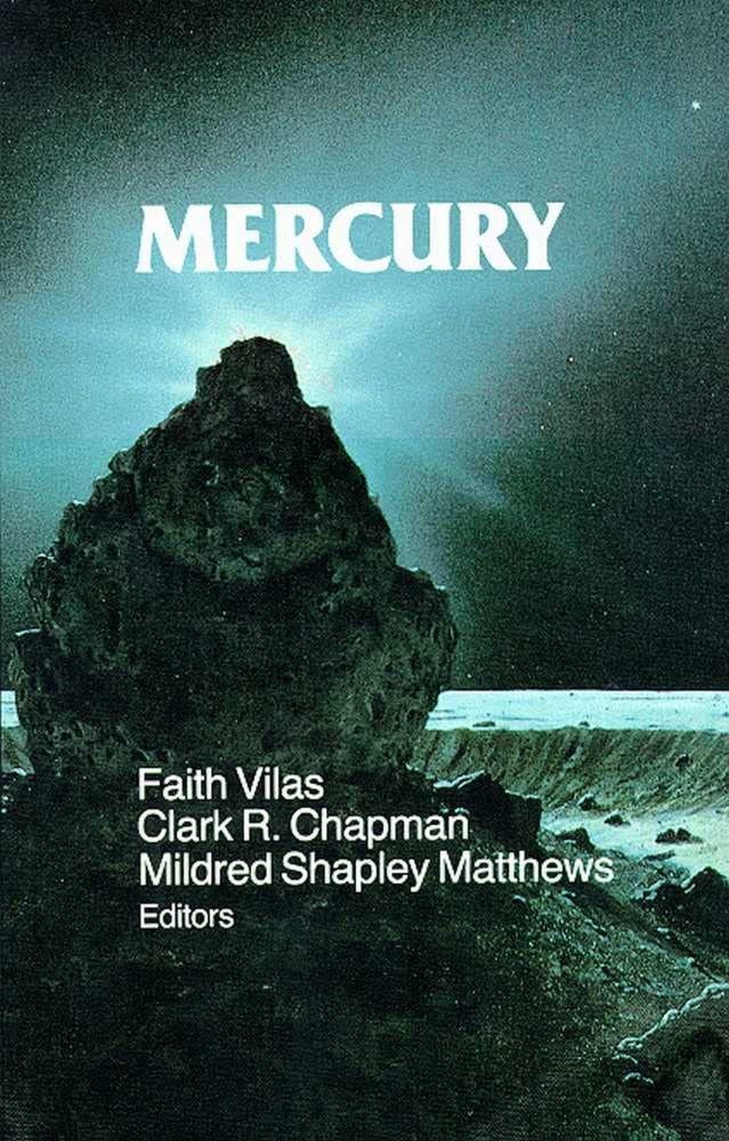 Mercury (The University of Arizona Space Science Series) 9780816510856 ...