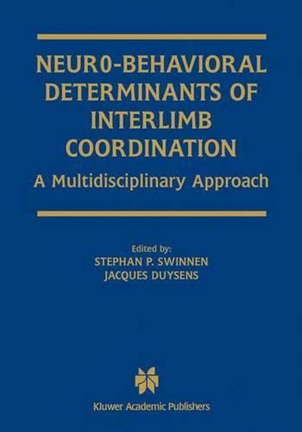 Neuro-Behavioral Determinants of Interlimb Coordination: A ...