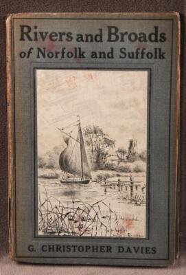 Rivers and Broads of Norfolk and Suffolk by Davies Illus. by W.L ...