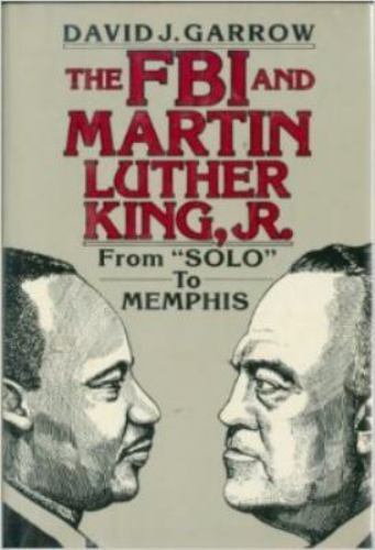 FBI and Martin Luther King, Jr. by David J. Garrow (1981, Hardcover ...