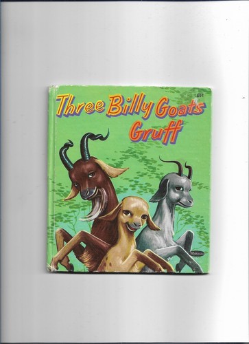 Three Billy Goats Gruff (Whitman Tell-A-Tale Book) Leej Ames 1954, HB ...