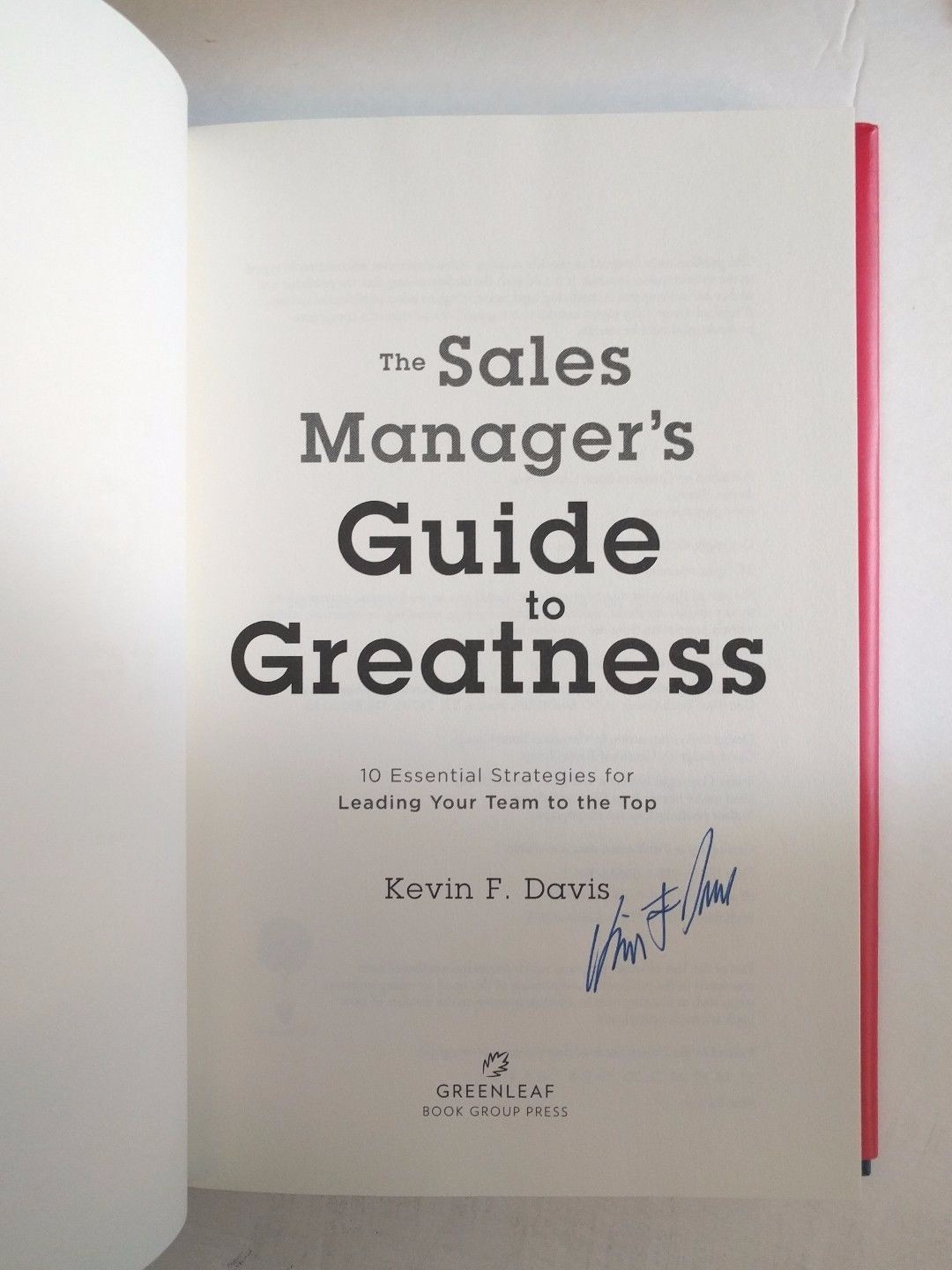 Sales Manager's Guide to Greatness : Ten Essential Strategies for ...