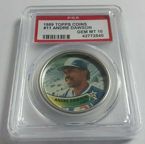 1989 Topps Coins #11 Andre Dawson Graded PSA 10 Gem Mint Pop 5 Very ...