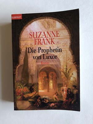 Suzanne Frank - Die Prophetin von Luxor - Roman | eBay.de