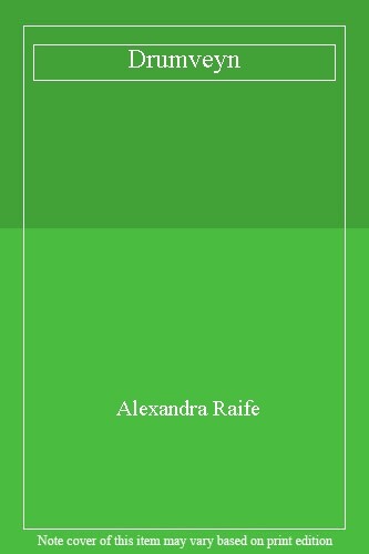 Drumveyn By Alexandra Raife. 9780718139841 | eBay